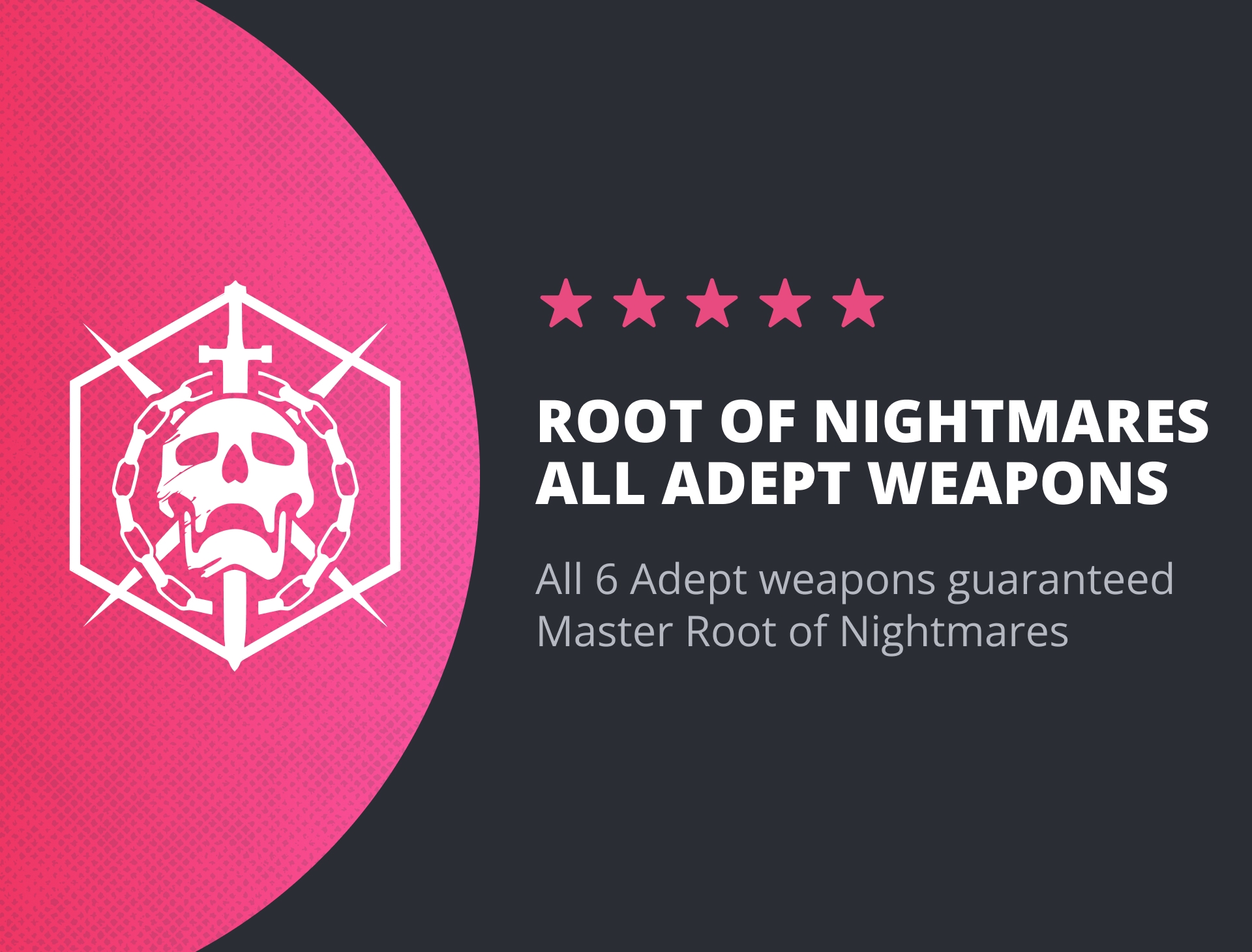 Buy Master Root of Nightmares + Adept Weapons Bundle - LFCarry
