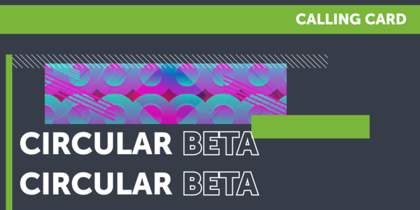 Buy CIRCULAR BETA Calling Card | LFcarry