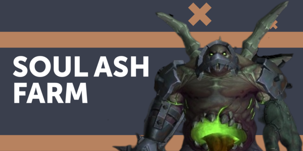 WoW Soul Ash Farming Boost | Lfcarry.com