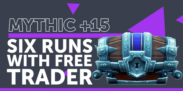 Buy Six Mythic Plus 15 Timed Runs + Free Trader Combo - LFCarry