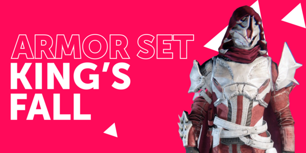 King's Fall Full Armor Set - Buy Destiny 2 Boost - LFcarry.com