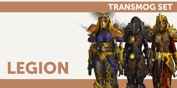 Get Legion PvE Mythic Transmog Sets Boost | WoW Shadowlands Carry