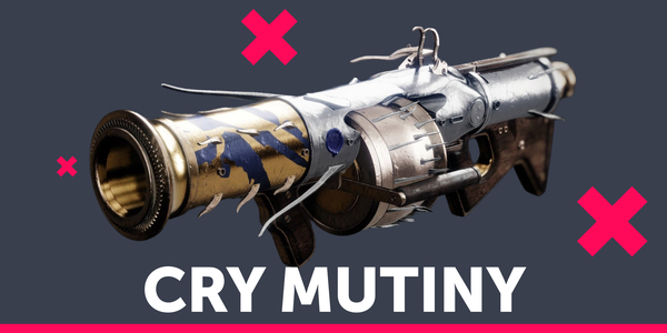 Buy Destiny 2 Cry Mutiny Ritual Grenade Launcher Boost | LFCarry