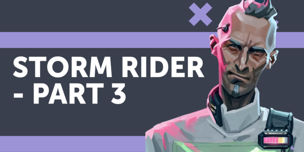 Storm Rider Quest Part 3 - The Cycle Boosting | LFcarry