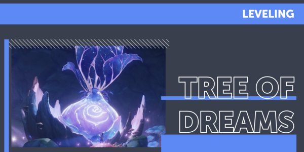 Buy Genshin Impact Tree of Dreams Level Up - LFcarry.com