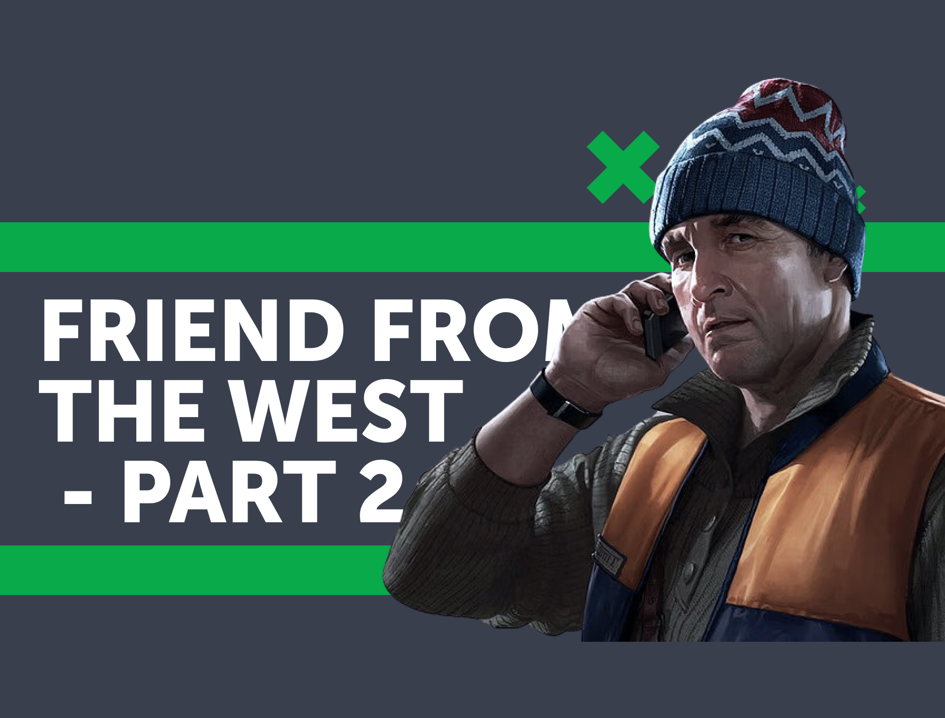 EFT The Friend from the West Quest Part 2 Boost | LFcarry