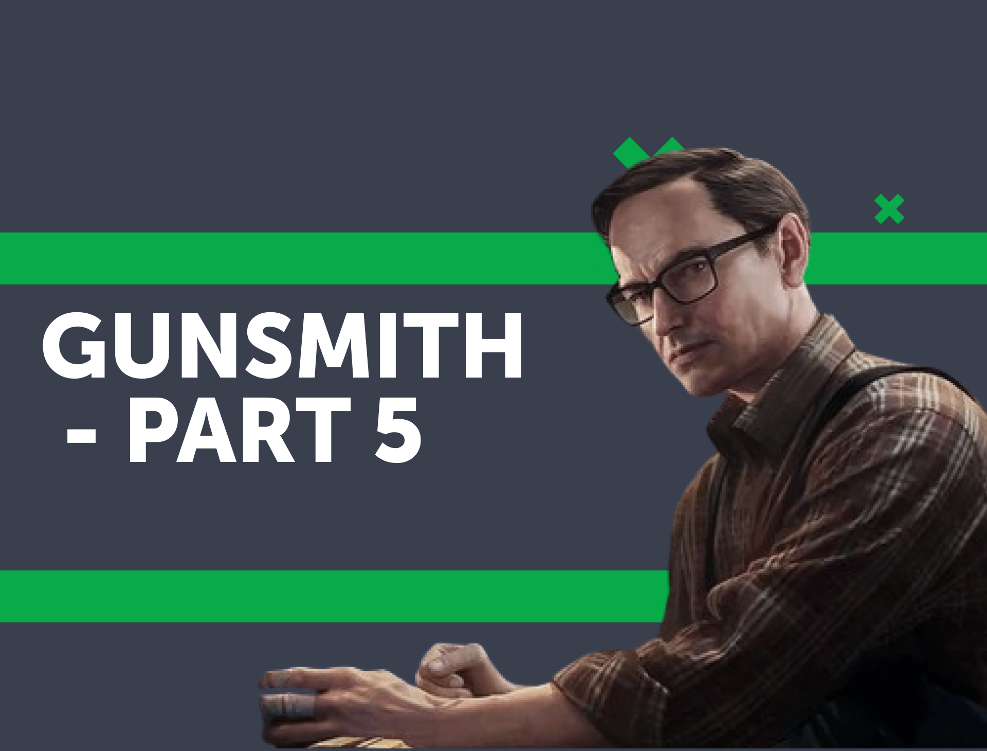 EFT Gunsmith Quest Part 5 - Tarkov Boosting Service | LFcarry