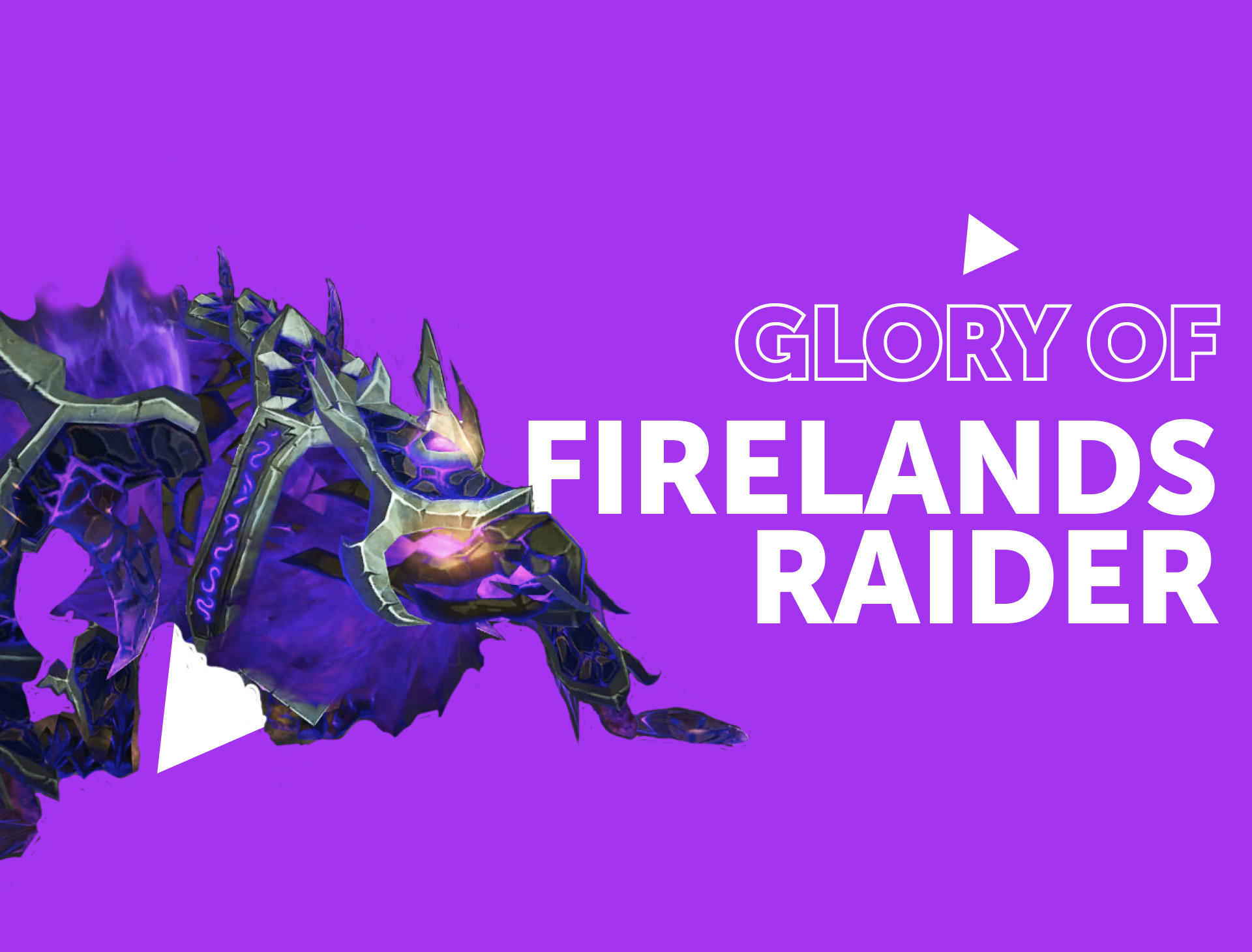 Buy WoW Glory of the Firelands Raider Boost 2024 - LFCarry