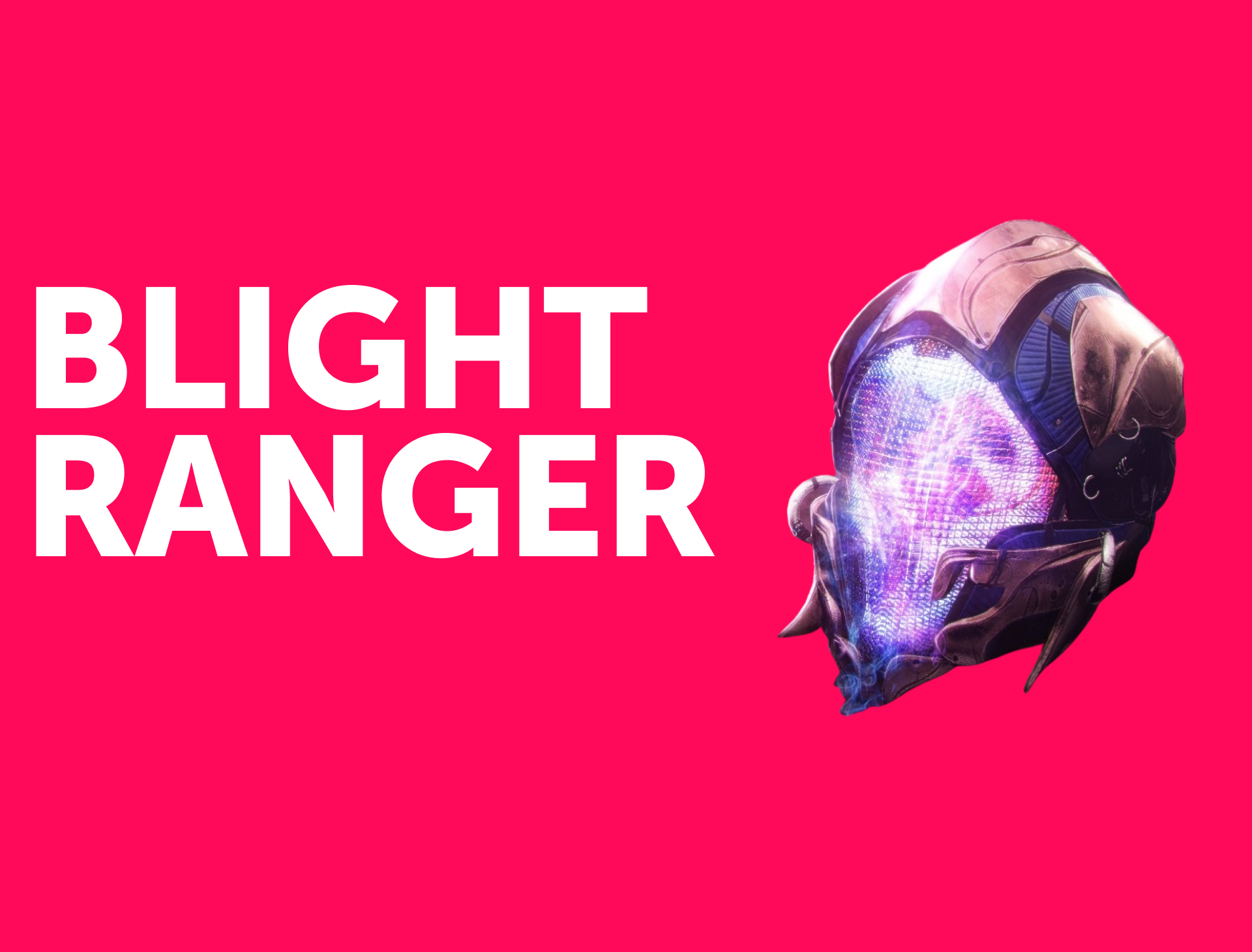 Buy Destiny 2 Blight Ranger Exotic Helmet - Hunter - LFCarry