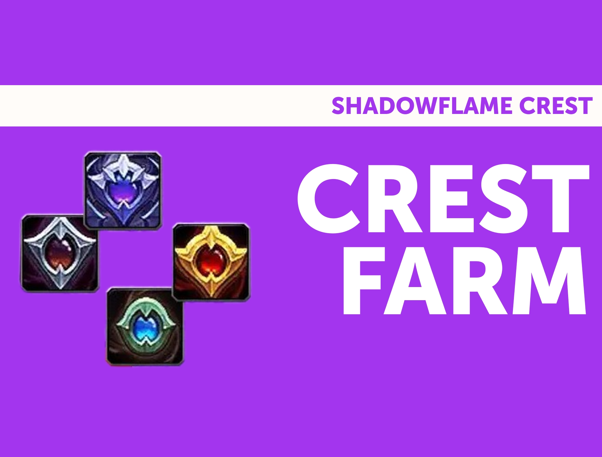 Buy WoW Shadowflame Crest Farm 2023 - LFCarry.com