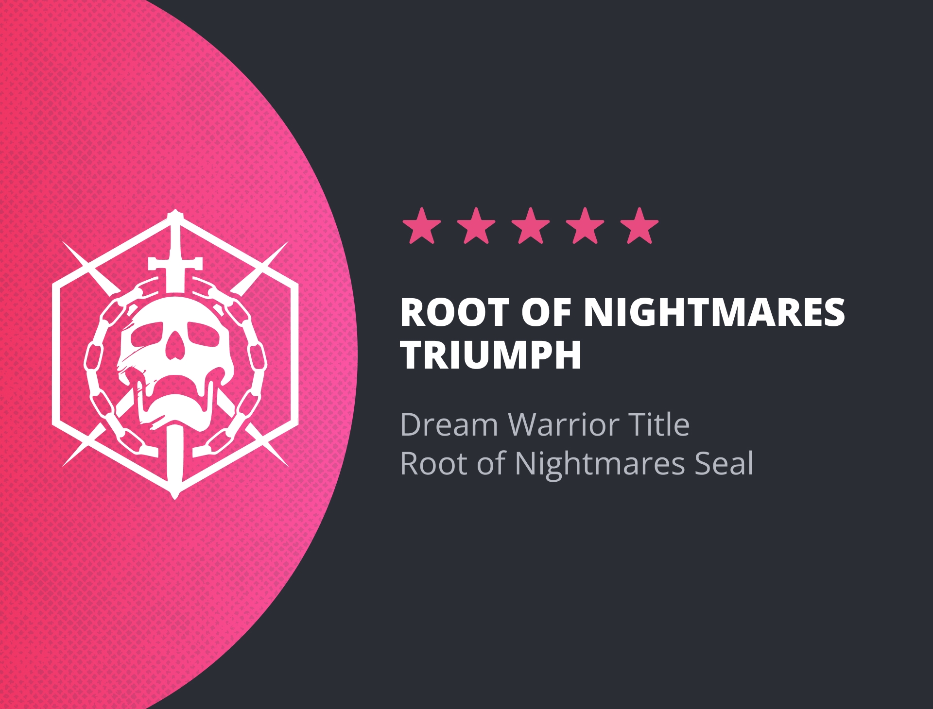 Buy Destiny 2 Root of Nightmares Triumph 2023 - LFCarry.com