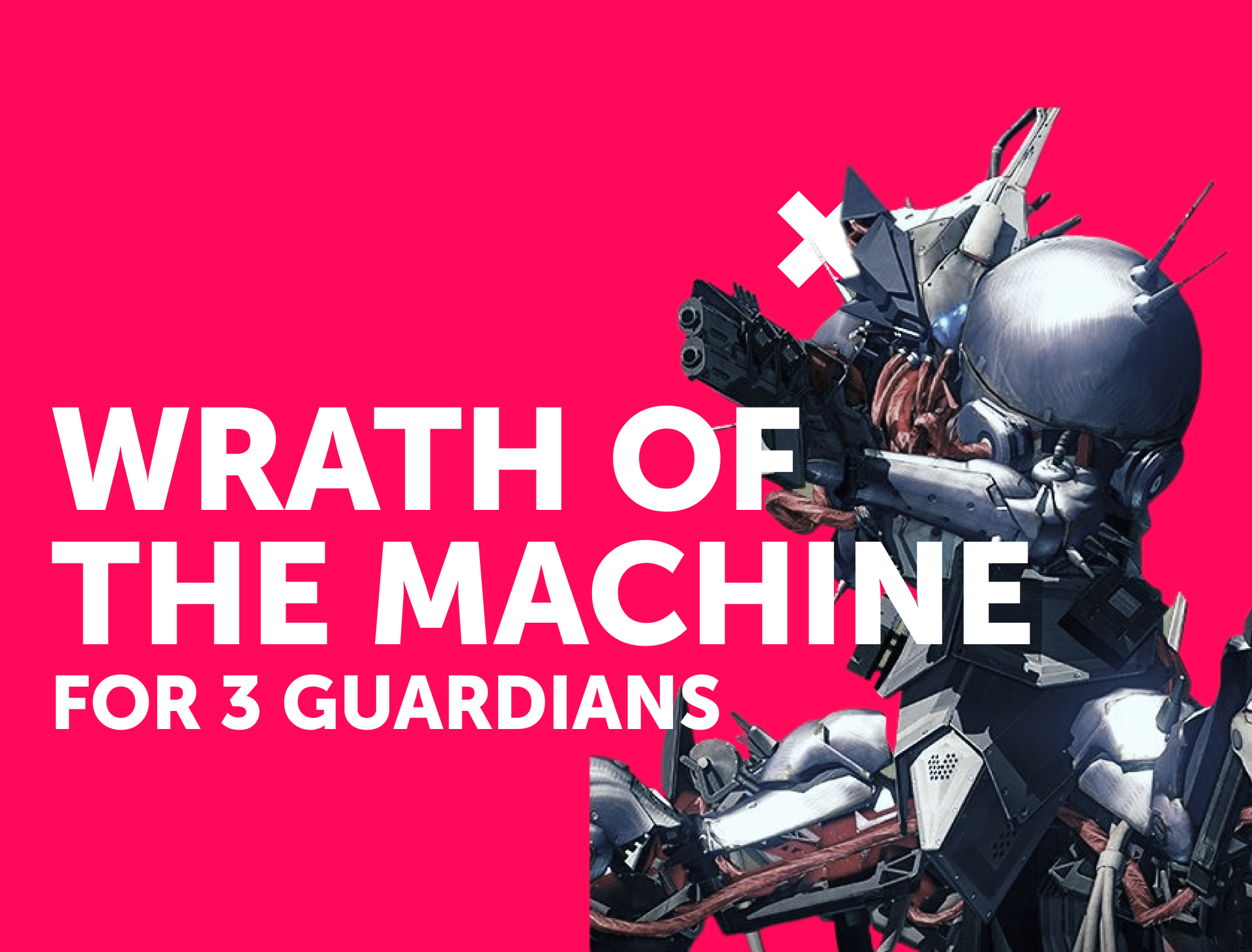 Buy Wrath of the Machine Raid for 3 Guardians - LFcarry.com